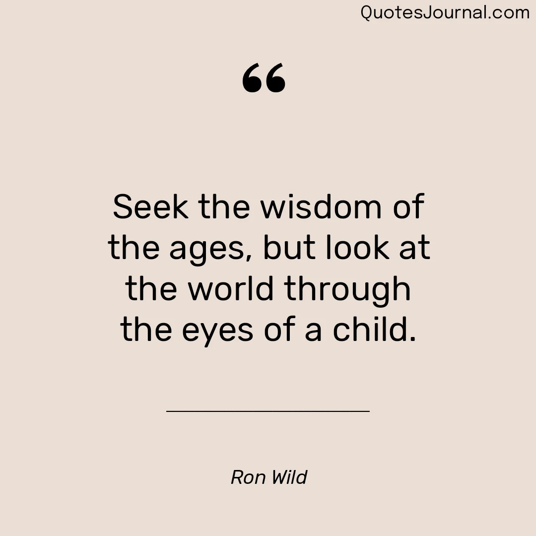 70 Best Wisdom Quotes About Life And Love
