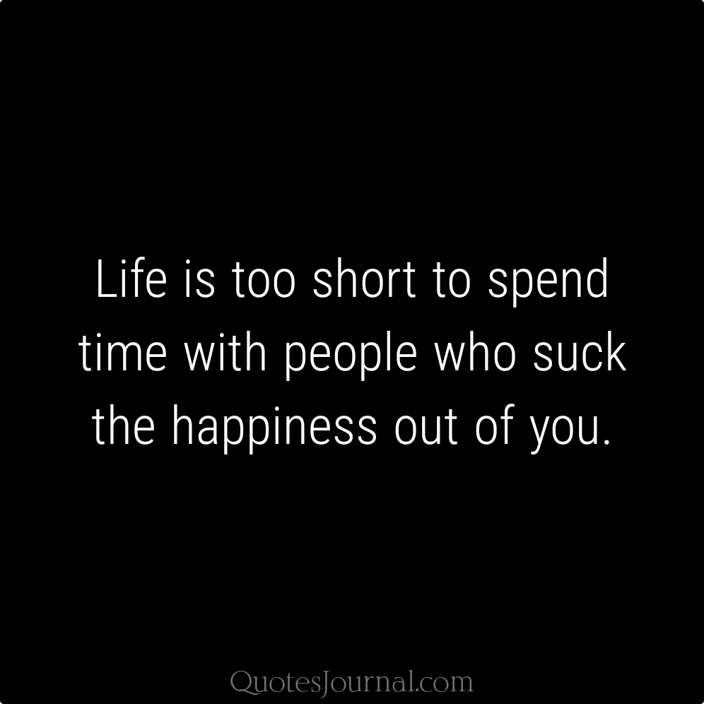 62 Life Is Short Quotes To Help You Appreciate Every Moment